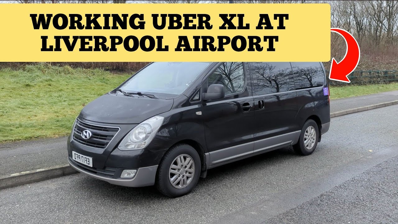 I worked Liverpool Airport on Uber XL was it worth it? - YouTube