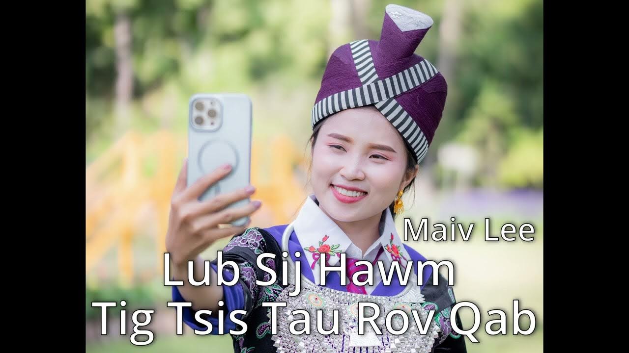 Lub Sij Hawm Tig Tsis Tau Rov Qab 13/5/2023 DAB NEEG TSHIAB - YouTube