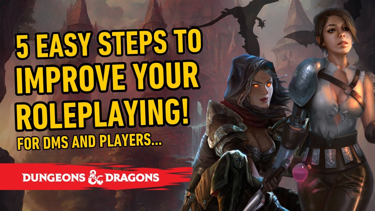 Improve your Roleplaying with these 5 EASY Steps - YouTube