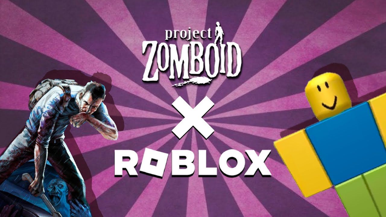 Roblox x Project Zomboid 🤑 - YouTube