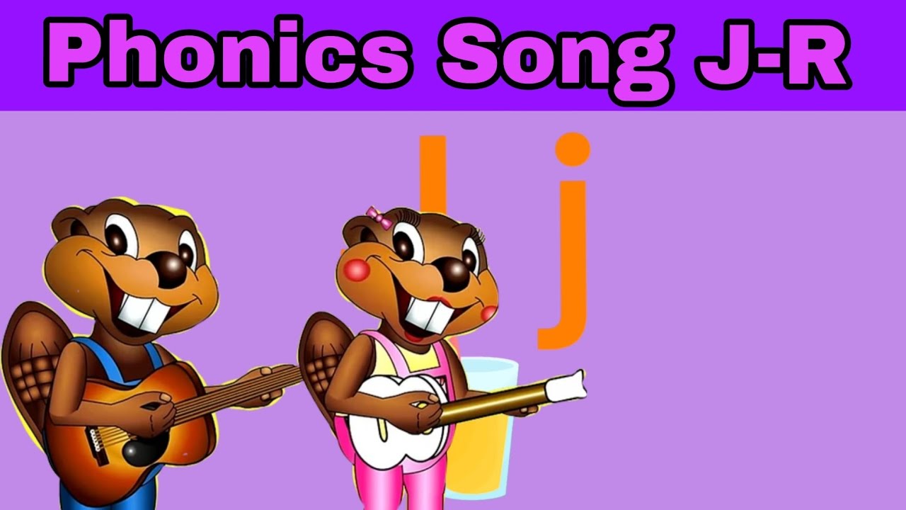 Phonics Song J-R - YouTube