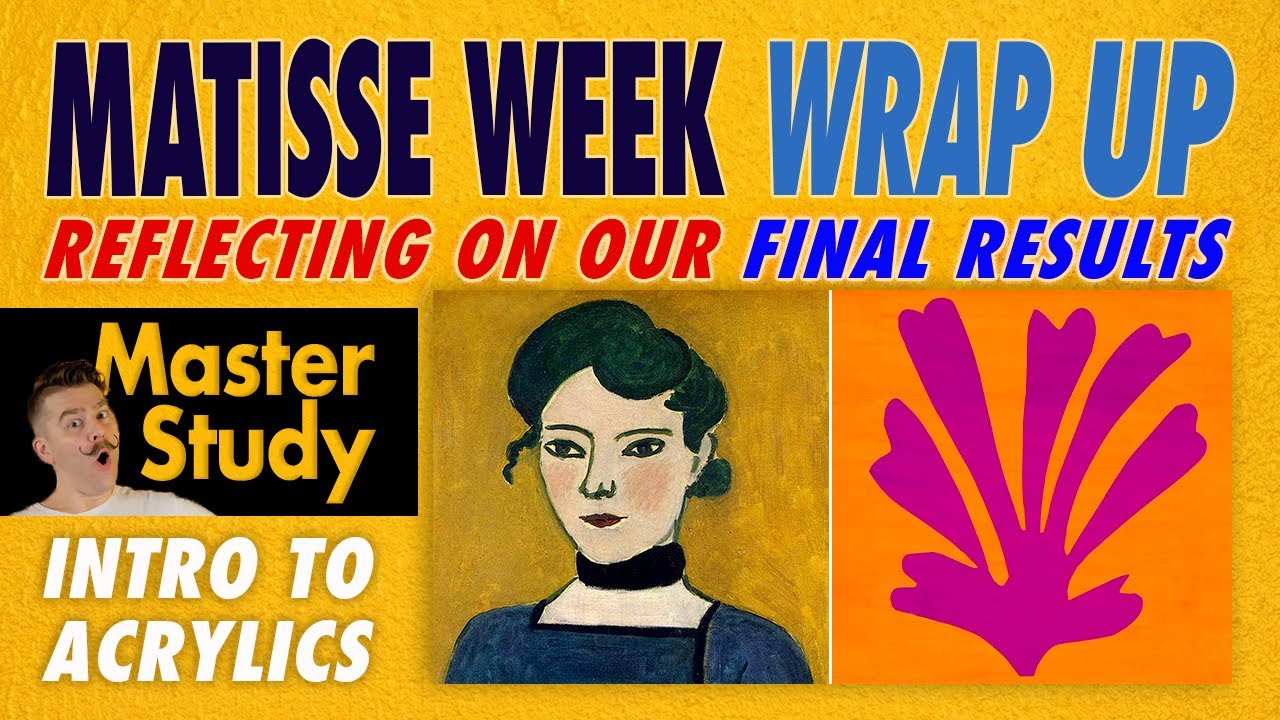 Reflecting on Henri Matisse Week! – Master Study – Easy Intro to ...