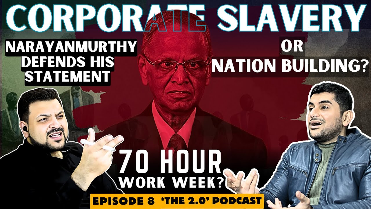 Response to NarayanMurthy's 70 hours Work Week #the2.0podcast Part 2/4 ...