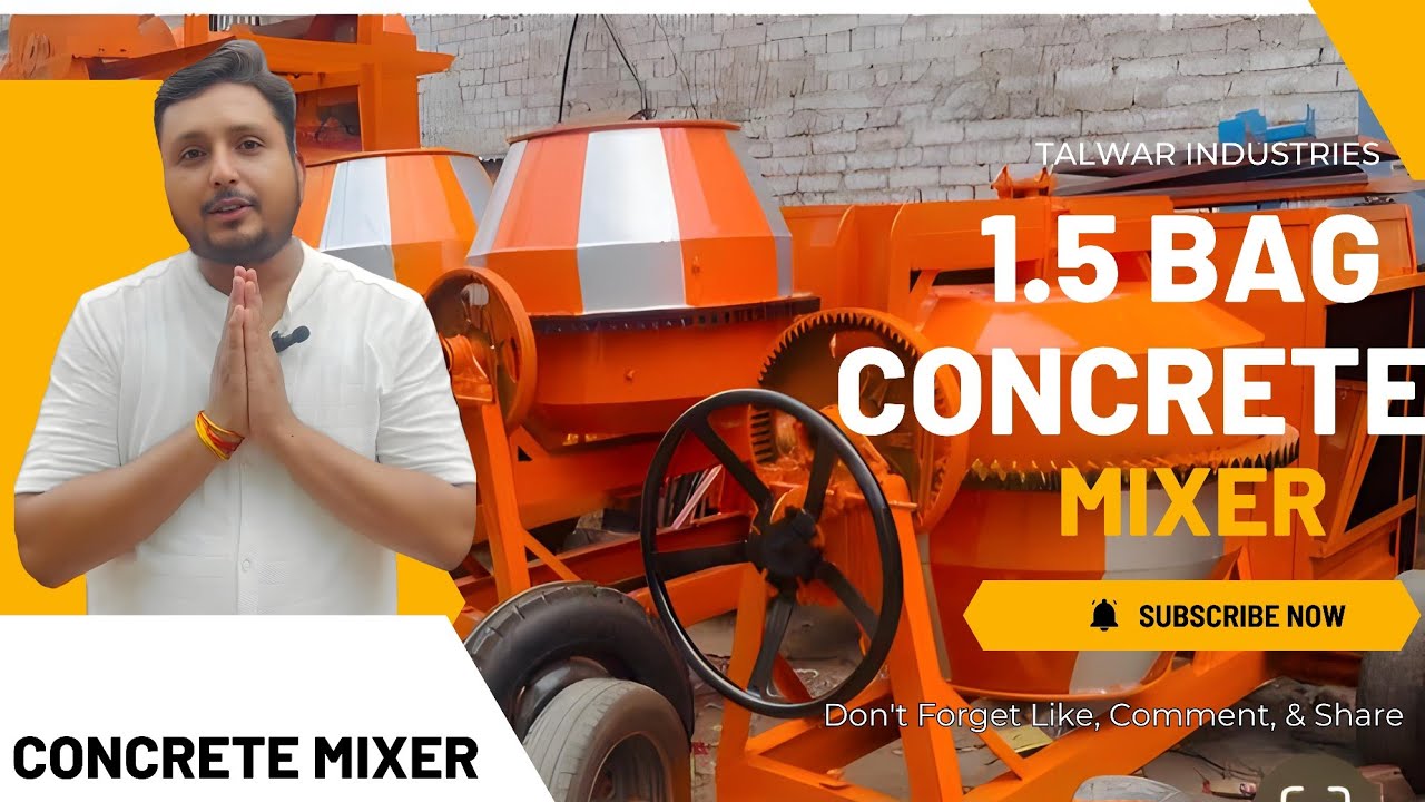 Kanpur ki Factory me Bani 1.5 Bori ki Heavy Duty Concrete Mixer Machine ...
