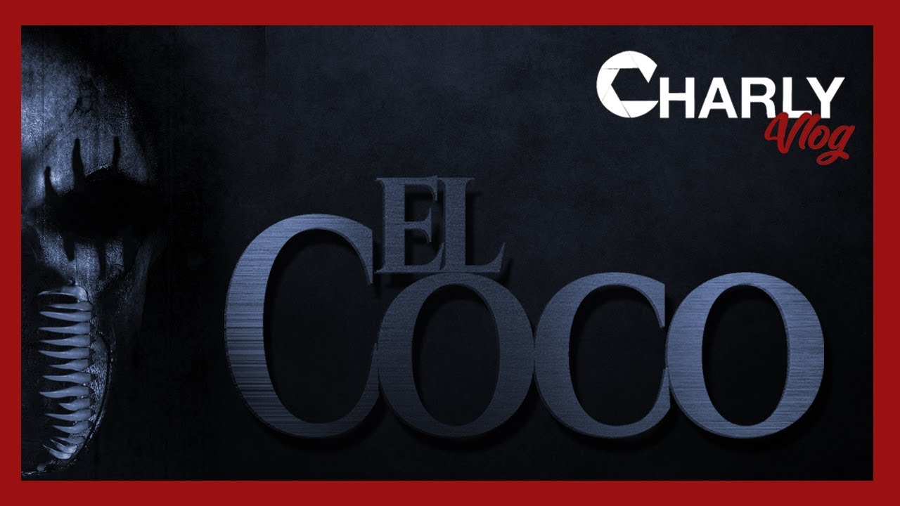 El Coco - Cortometraje de Terror / Terror Short Film - YouTube