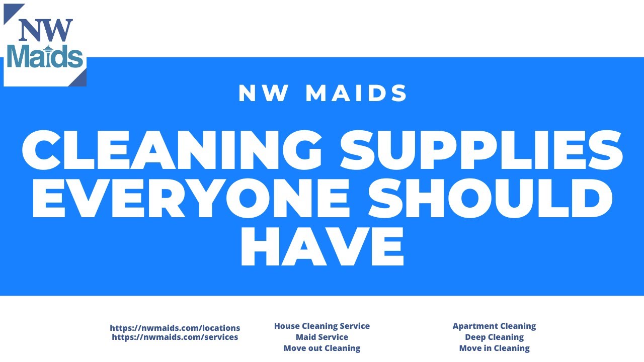 NW Maids House Cleaning Service - Cleaning Supplies Everyone Should ...