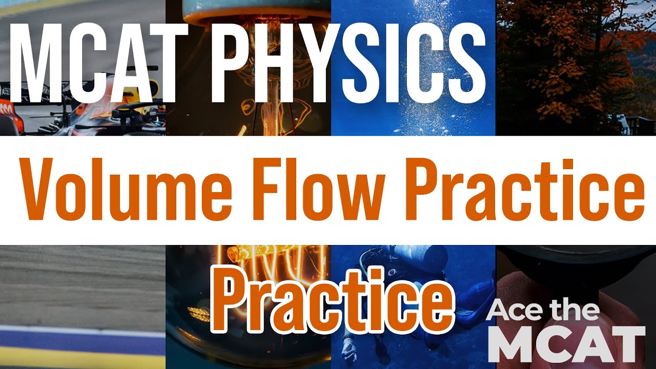 MCAT Practice: Using Volume Flow Equation - YouTube