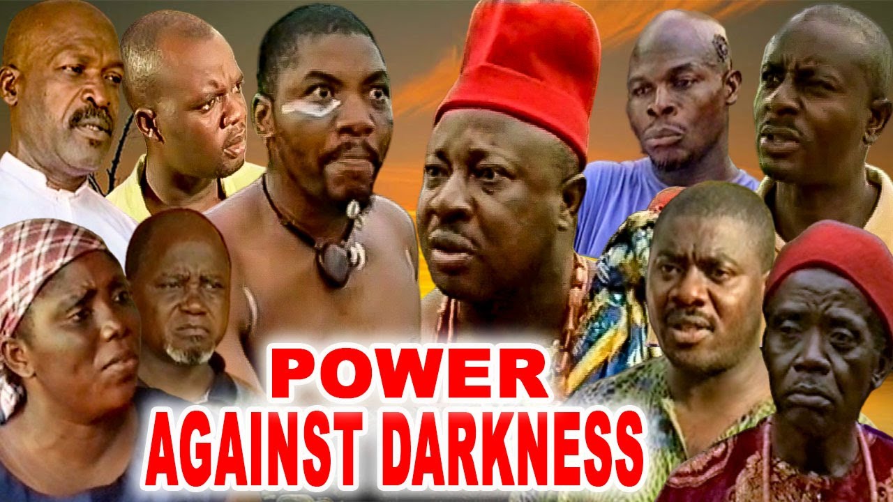 POWER AGAINST DARKNESS { AMAECHI MUONAGOR, EMEKA IKE, ERNEST OBI ...