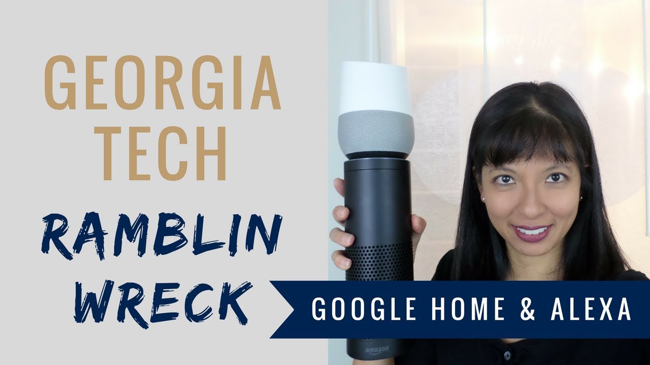 Georgia Tech for Alexa and Google Home - YouTube