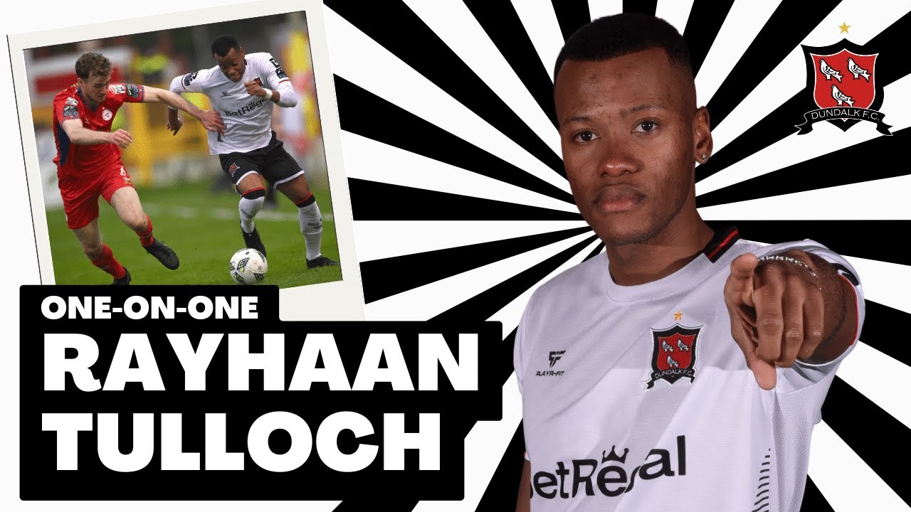 🏁 Rayhaan Tulloch looks ahead to the Louth Derby with Drogheda United ...
