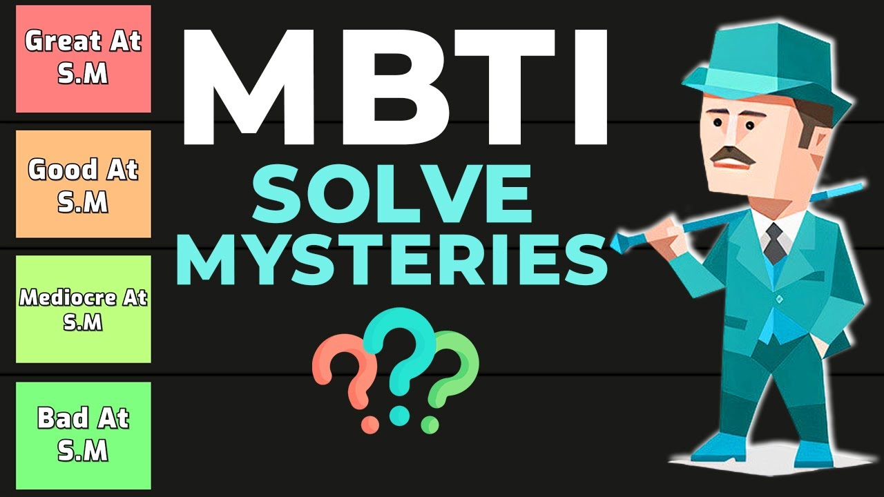 MBTI 16 Personalities - Solving Mysteries | Ranking - YouTube