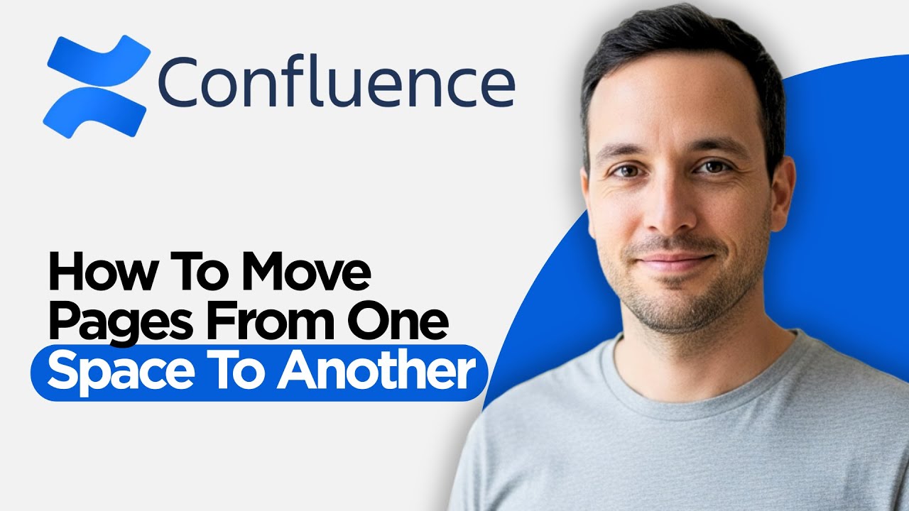 How to Move Pages from One Space to Another in Confluence (2026 Full ...