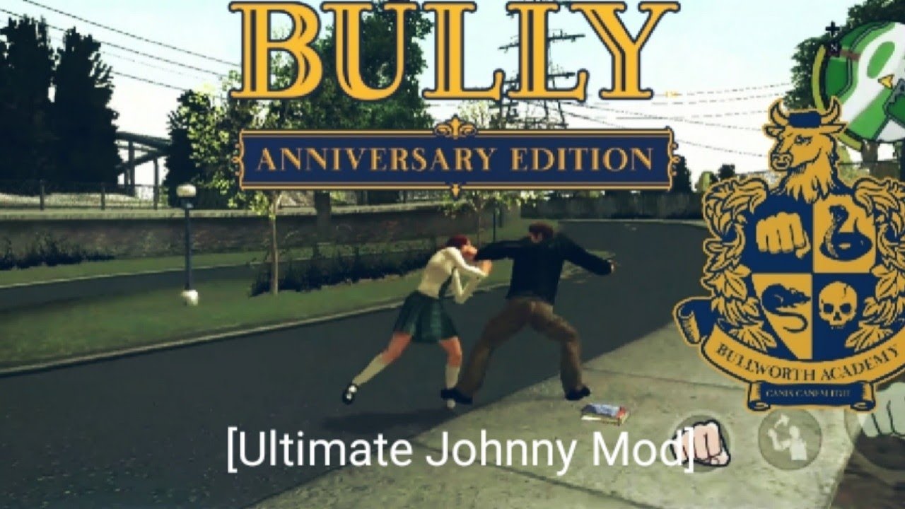 Bully Anniversary Edition: Ultimate Johnny Mod - YouTube