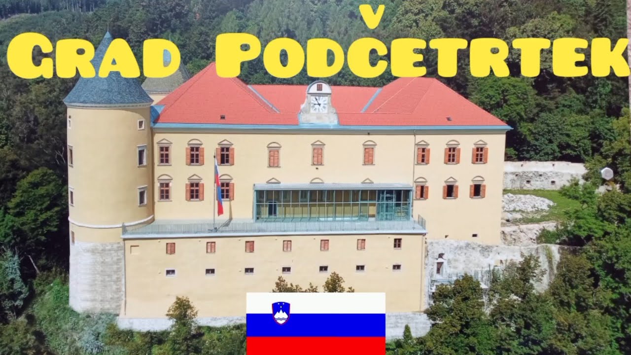 Grad Podčetrtek, Slovenija 🇸🇮 - YouTube