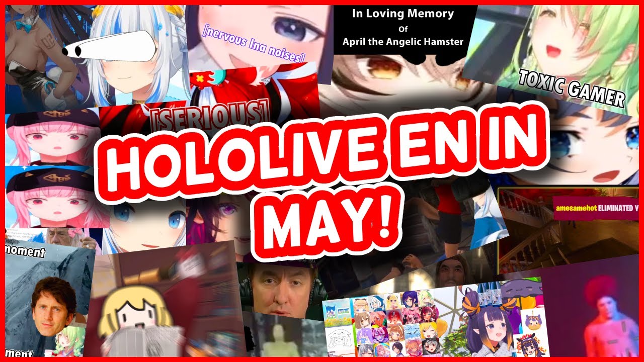 The BEST HololiveEN Moments From May! [Compilation] | HololiveEN Clips ...