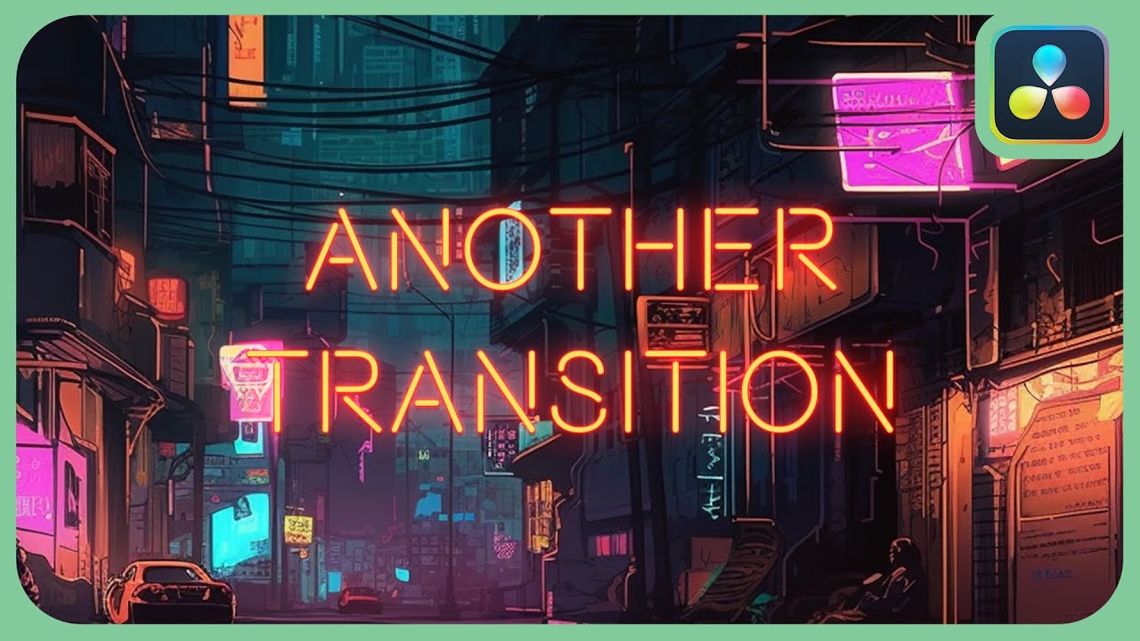 Another No Name Transition | DaVinci Resolve 18 | - YouTube