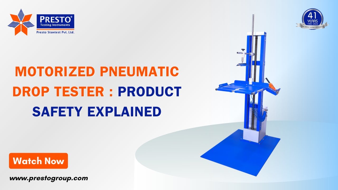 Motorized Pneumatic Drop Tester : Product Safety Explained | presto ...
