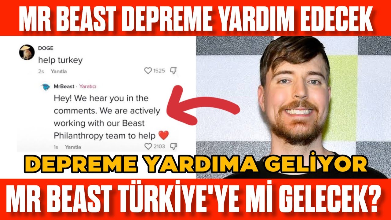 Mr Beast Türkiye'de Depreme Yardım Edecek! MrBeast ekibi harekete ...