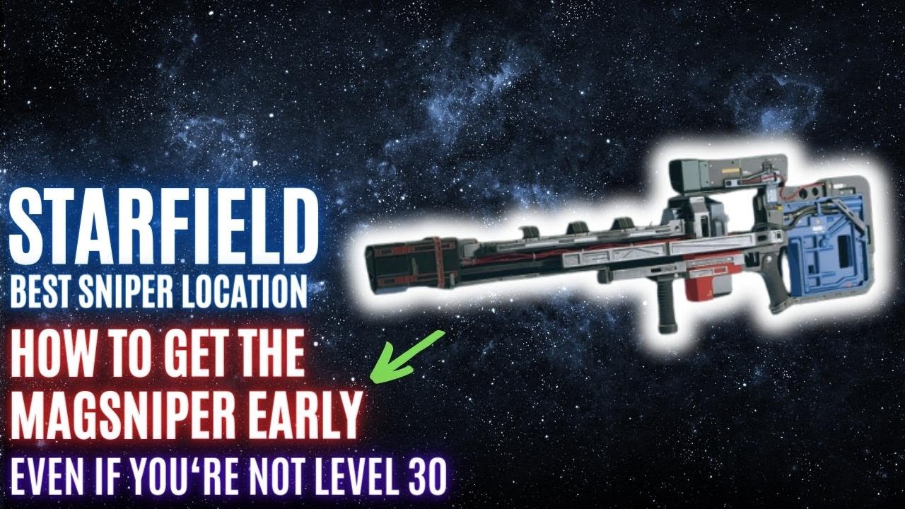 Starfield Best Sniper Location: How to Get the MagSniper Early Even if ...