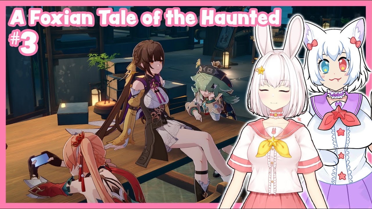 【Honkai Star Rail】 A Foxian Tale of the Haunted 【Part 3】 - YouTube