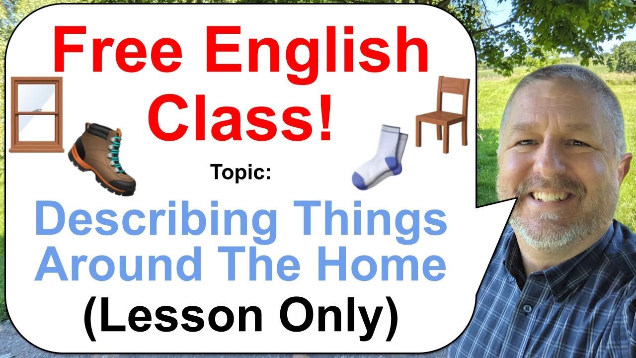 Let's Learn English! Topic: Describing Things Around The Home! 🪑🥾🧦 ...