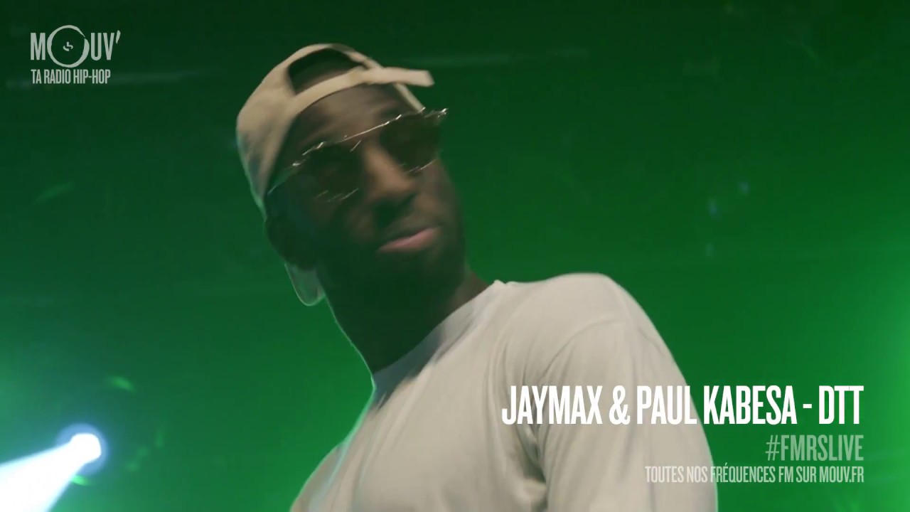 JAYMAXX & PAUL KABESA : "DTT" (Live @ Nouveau Cap) #FMRS - YouTube