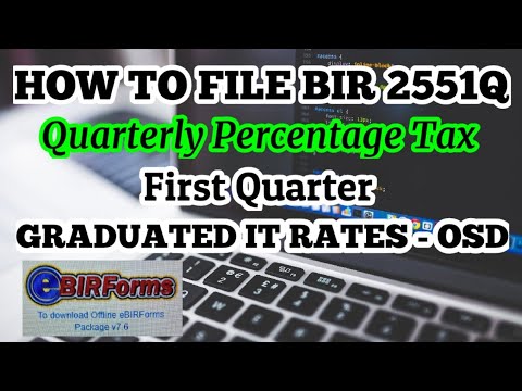 HOW TO FILE BIR 2551Q - Quarterly Percentage Tax (1st Quarter 2020 ...