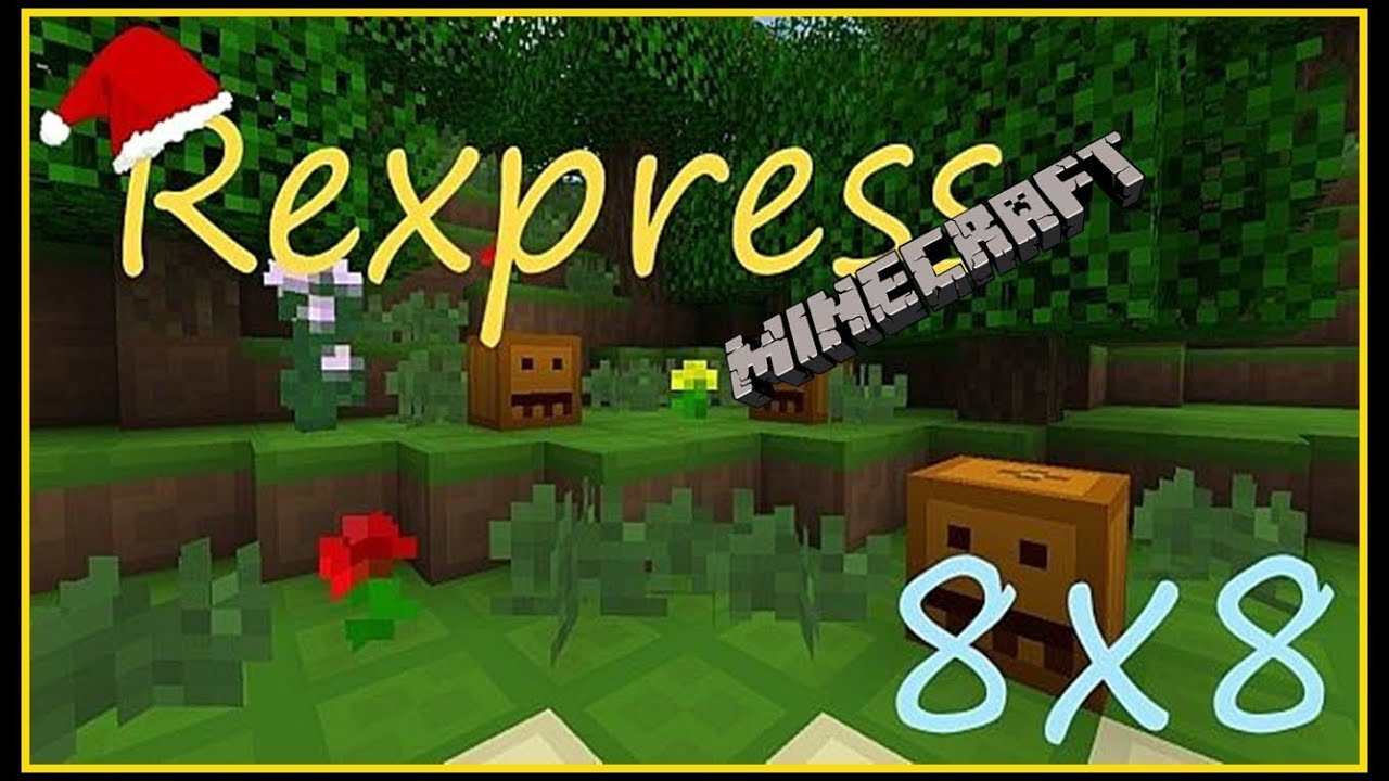 Rexpress 8x8 V 4 4 texture pack Default edit NO LAG 1.8 Y 1.7 - YouTube