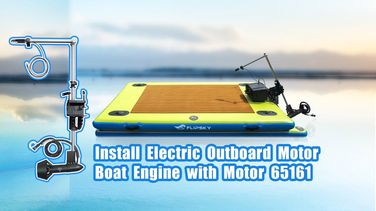 How Install Electric Outboard Motor Boat Engine With Motor 65161 - YouTube