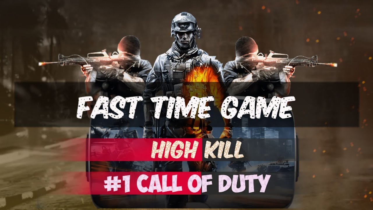 Bast game call of duty| high kill | fast time game play | - YouTube