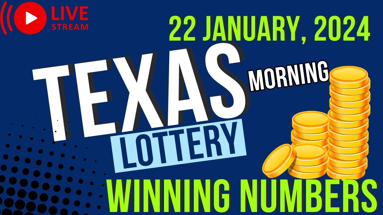 Texas Morning Lottery Results For - 22 Jan, 2024 - Pick 3 - Daily 4 ...