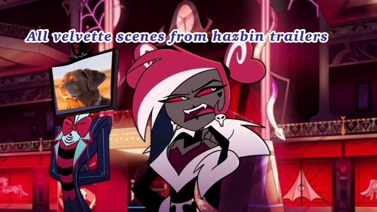 All 💕Velvette 💕 scenes from hazbin hotel s2 trailers - YouTube