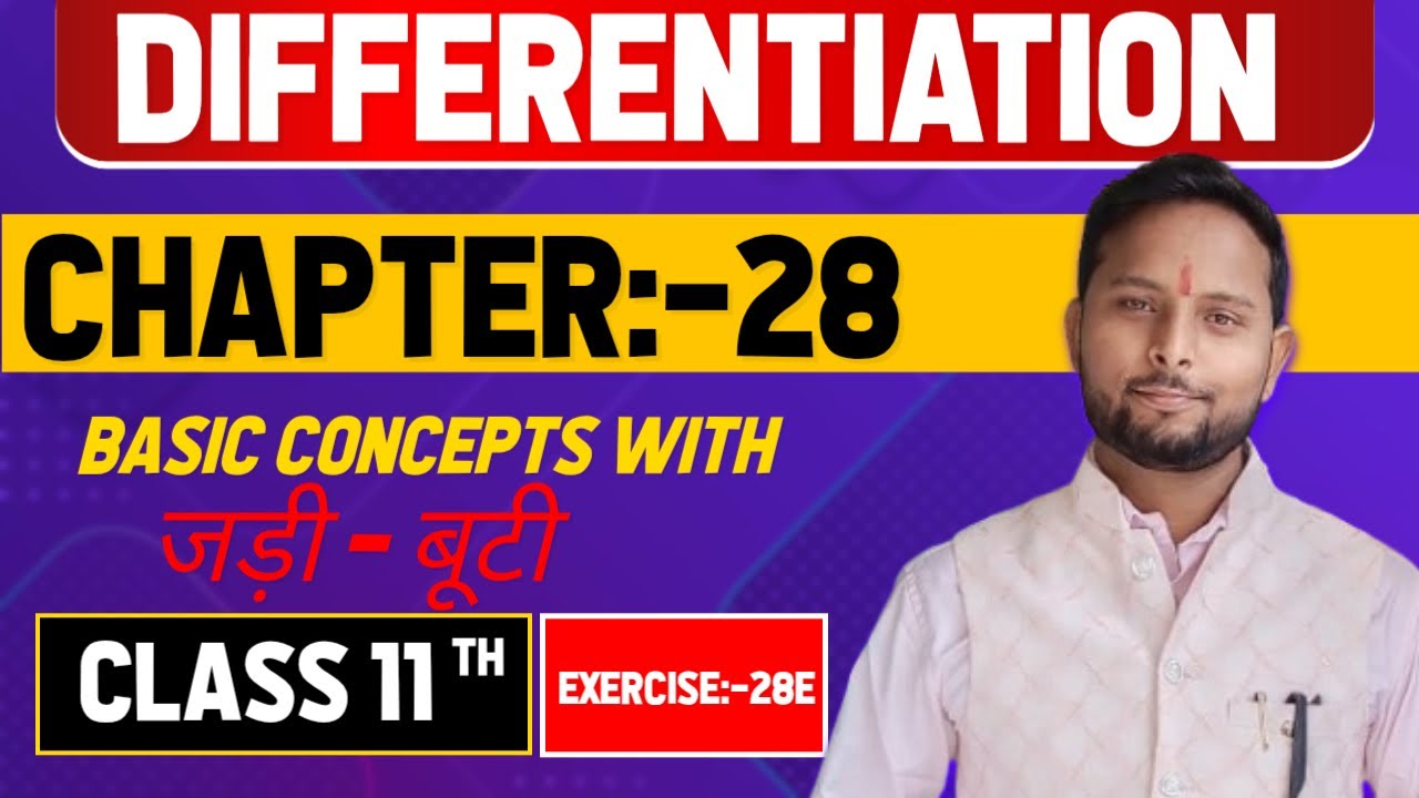 CLASS - 12 CHAPTER - 28 | DIFFERENTIATION | Basic Concepts With Jadi ...