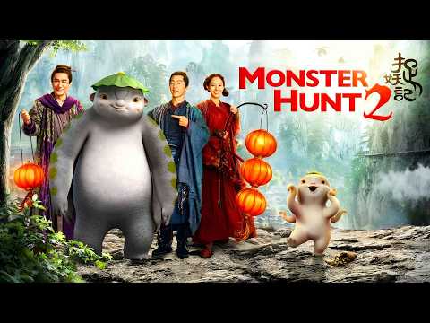 Monster Hunt 2 (2018) Adventure/Fantasy Full Movie Facts & Review | Bai Baihe, Jing Boran, Tony Yang