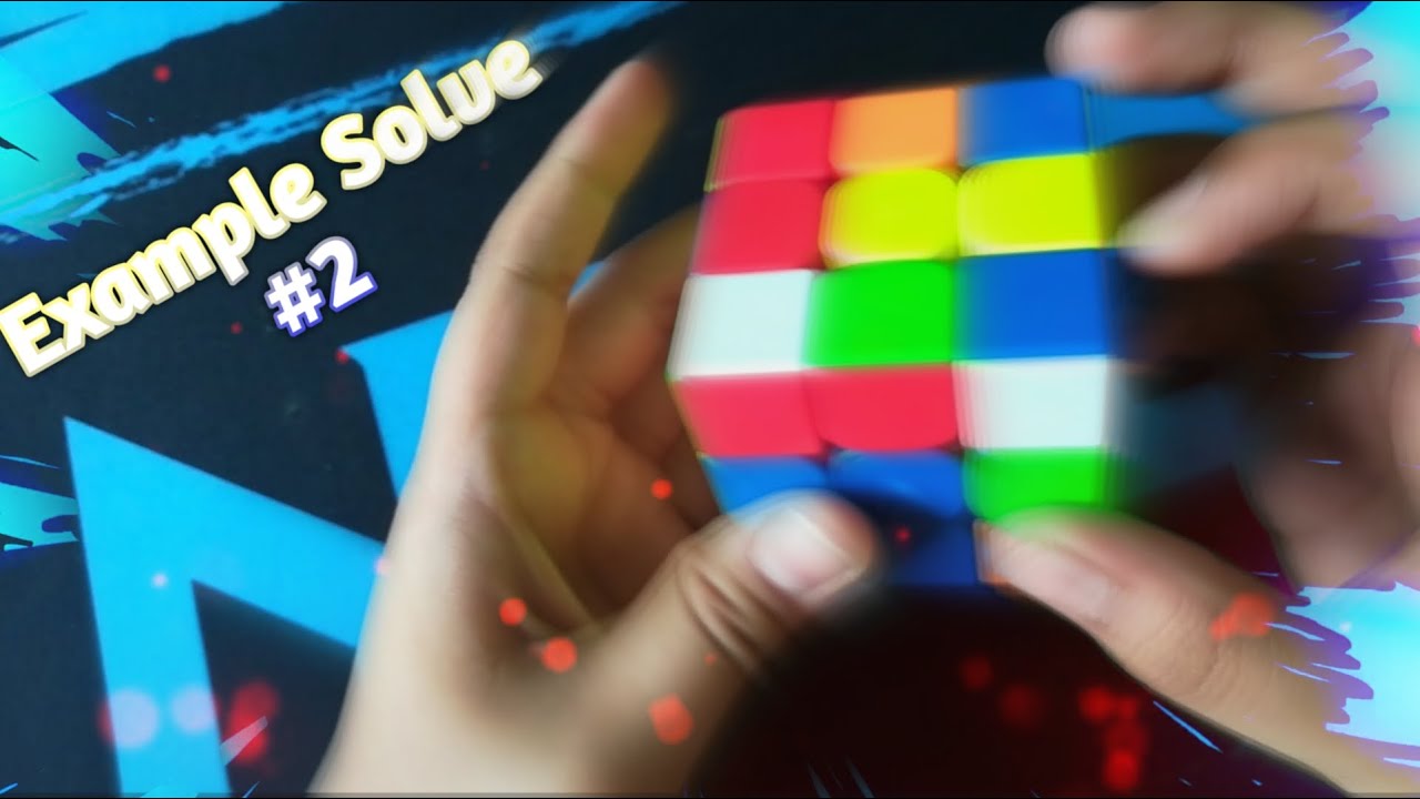 Rubik's Cube Example solve #2 - YouTube