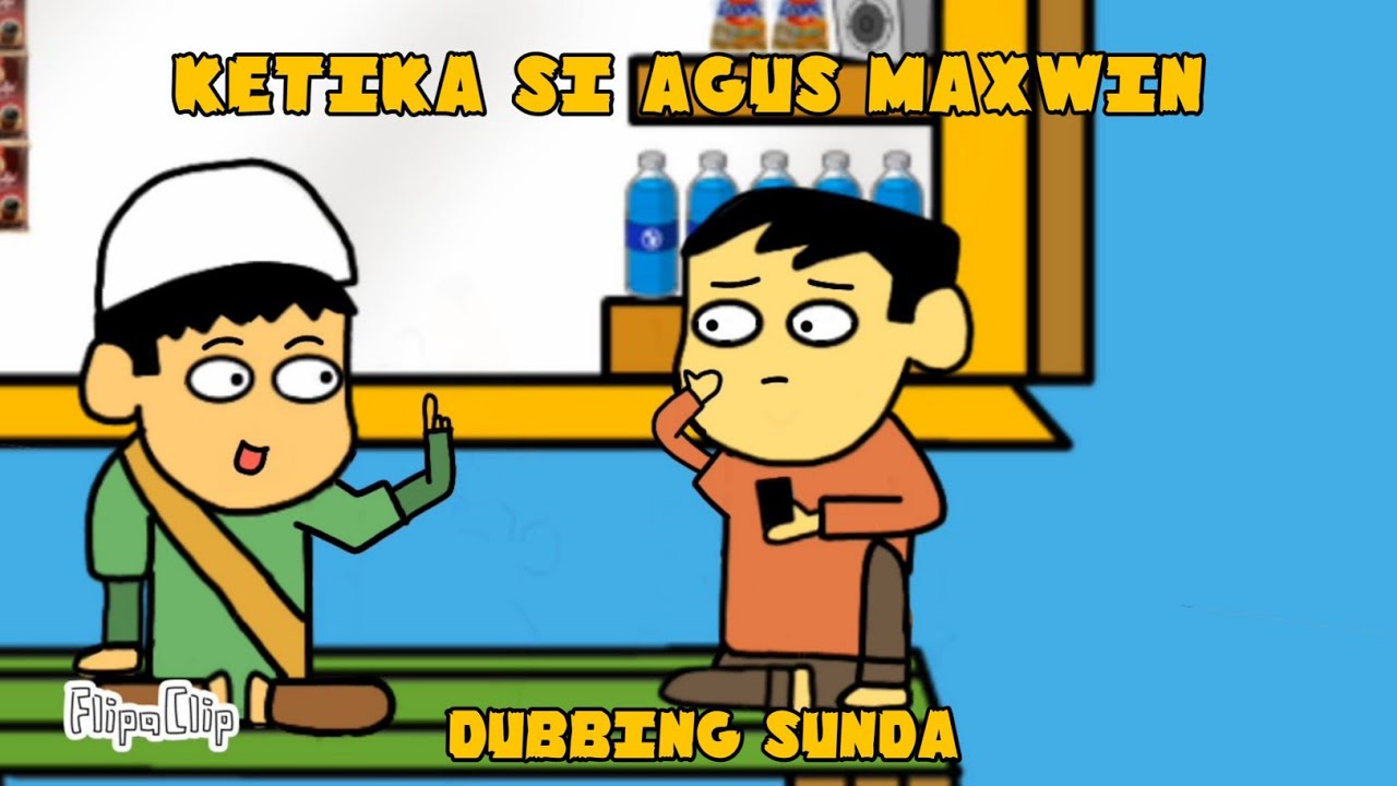 Ketika Si Agus Maxwin (Dubbing Sunda) - Animasi Sunda - YouTube