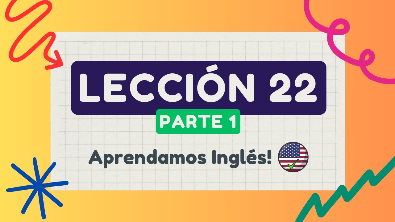 LECCIÓN 22 (Parte 1): "El TIEMPO PRESENTE en INGLÉS: CÓMO CONJUGAR ...