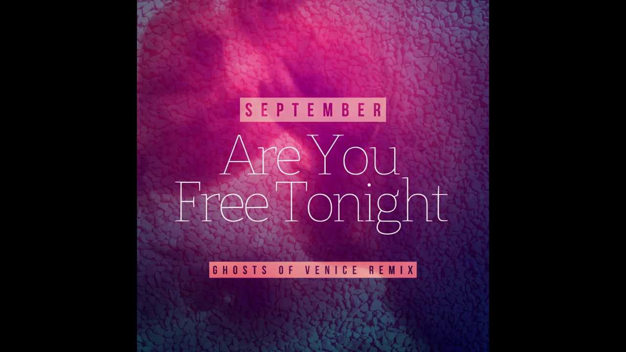 Are You Free Tonight
