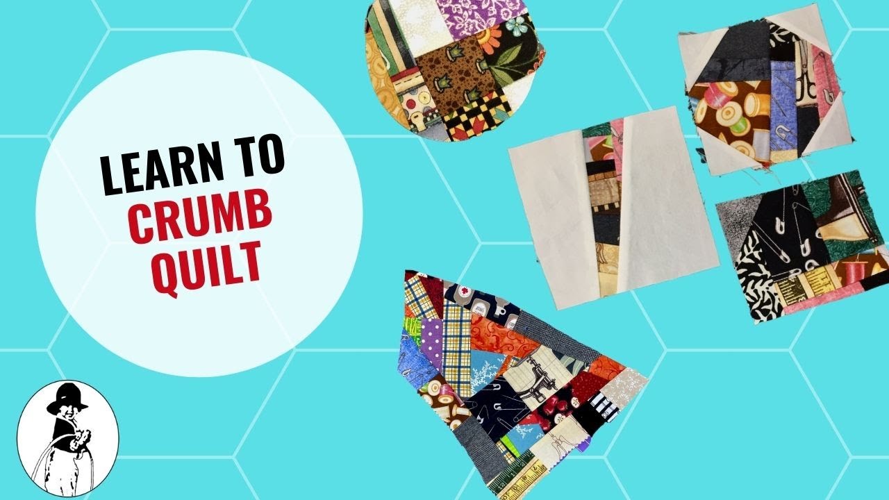 Crumb Quilting Tutorial - YouTube