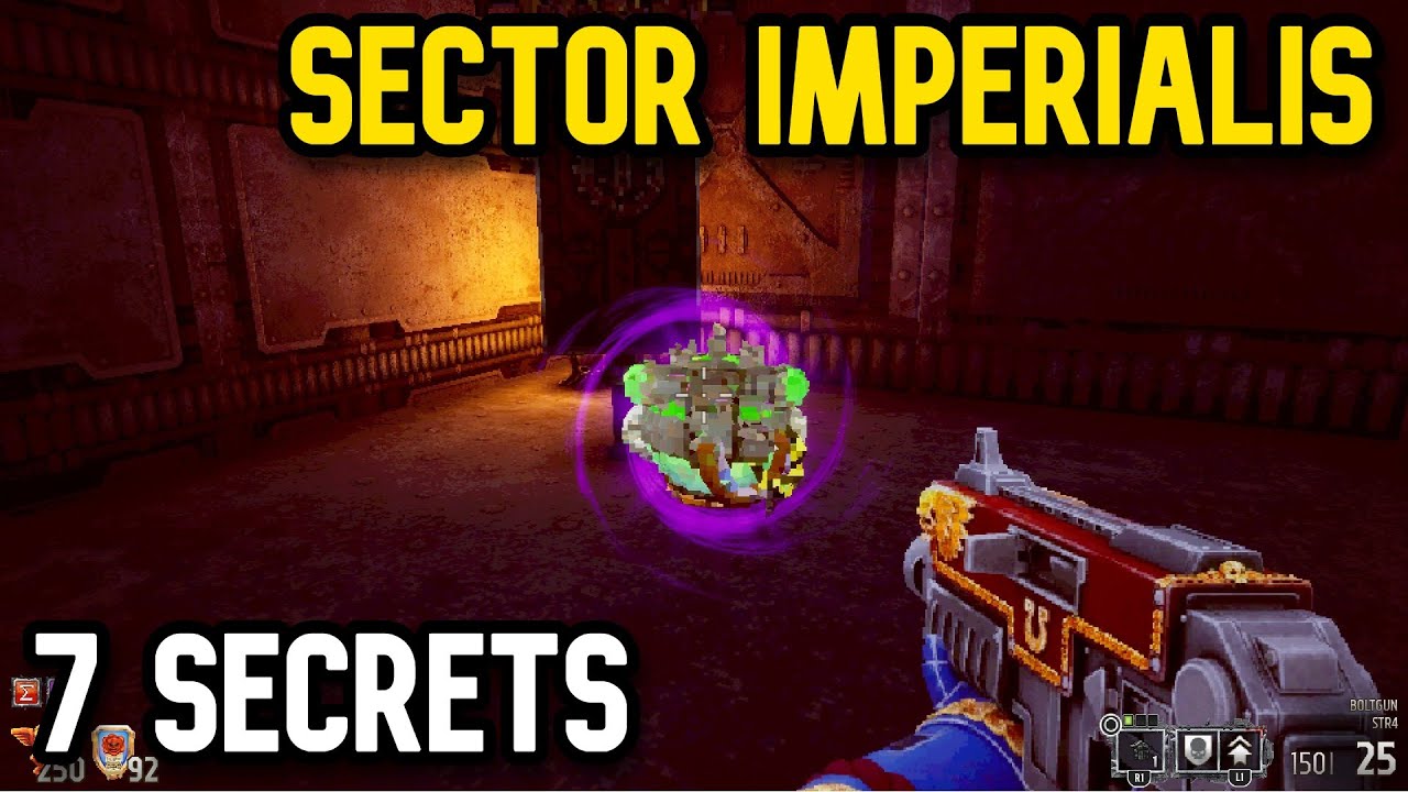 Warhammer 40k Boltgun Sector Imperialis All 7 Secrets - YouTube