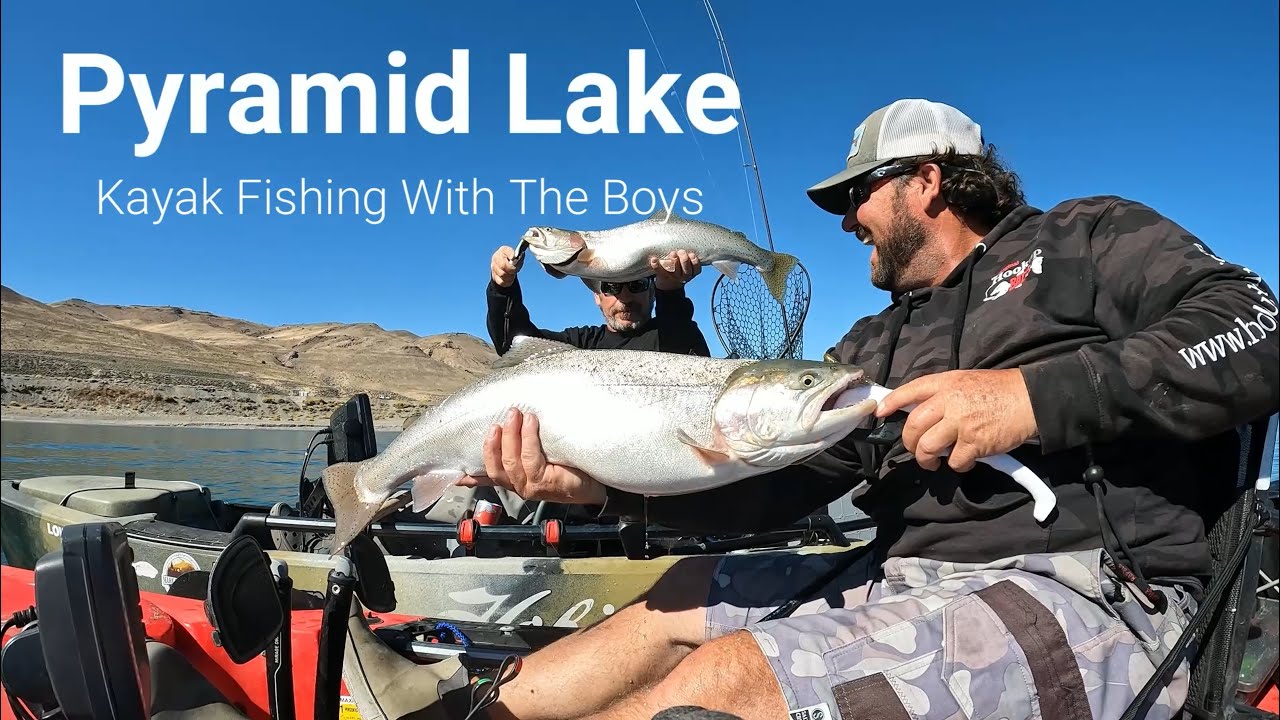 Pyramid Lake NV. opener, Kayak Fishing with the Boys! - YouTube