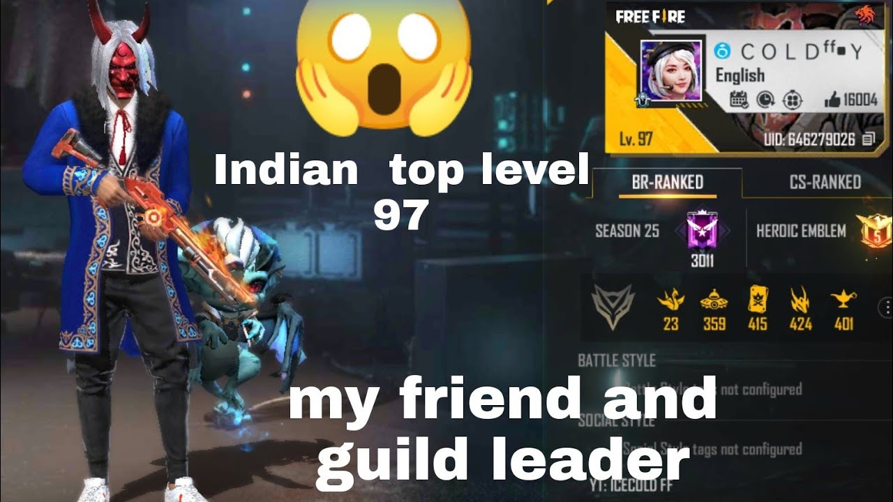 India number 1top level 97 and free fire my friend and guild leader# ...