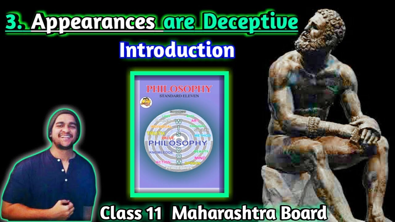 Philosophy Chapter 3 Appearances Are Deceptive Class 11th Maharashtra ...