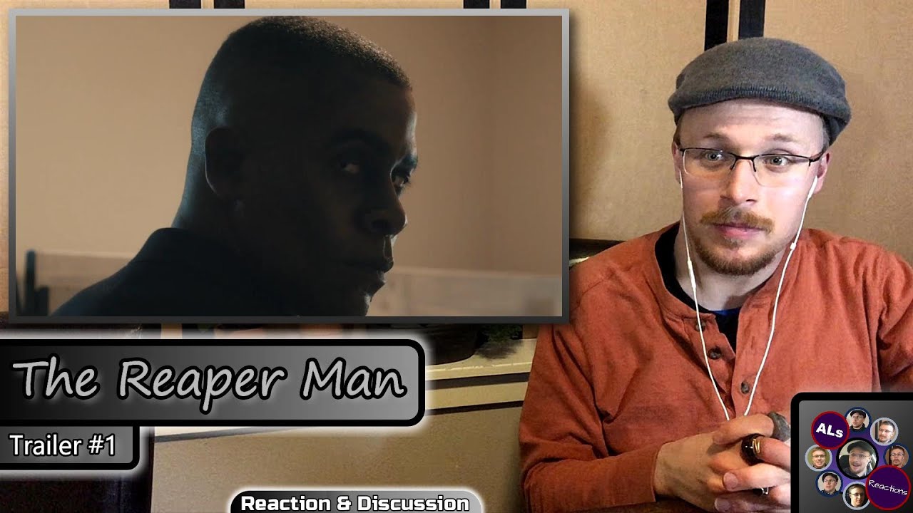 Reaction to...THE REAPER MAN: Teaser & Trailer #1 - YouTube