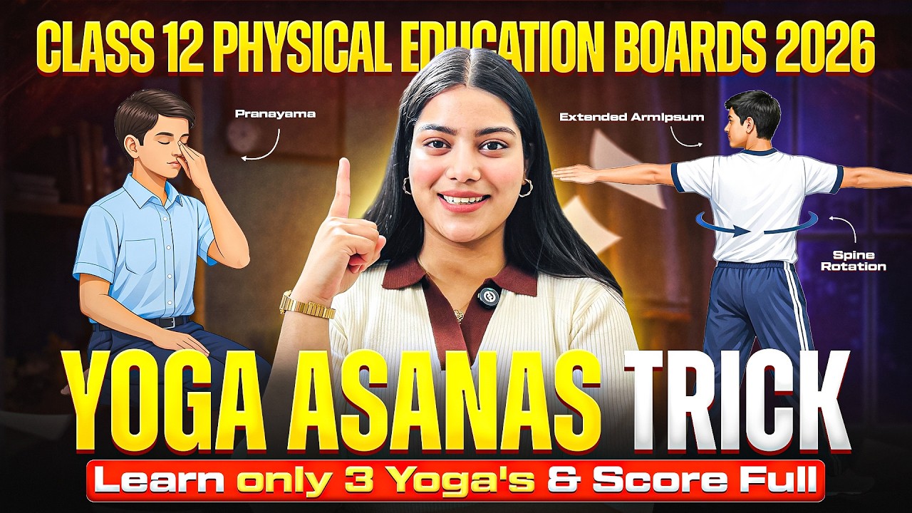 Physical Education YOGA ASANAS Tips and Tricks | Class 12 Physical ...