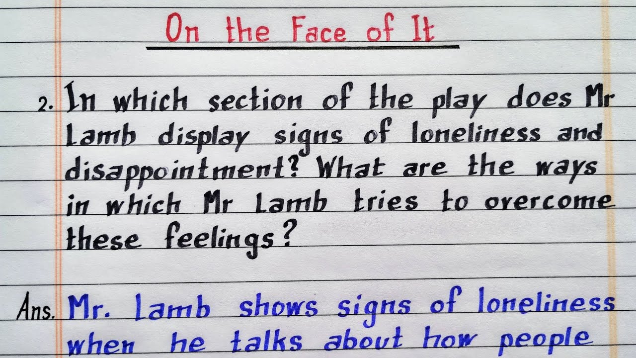 In which section of the play does Mr Lamb display signs of loneliness ...