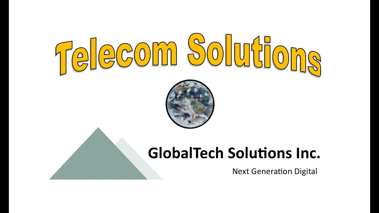 Telecom from GlobalTech Solutions Inc. - YouTube