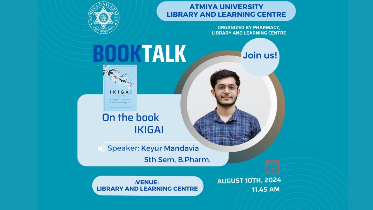 Book Talk on IKIGAI Mr. Keyur Mandavia at the Library & Learning Centre ...