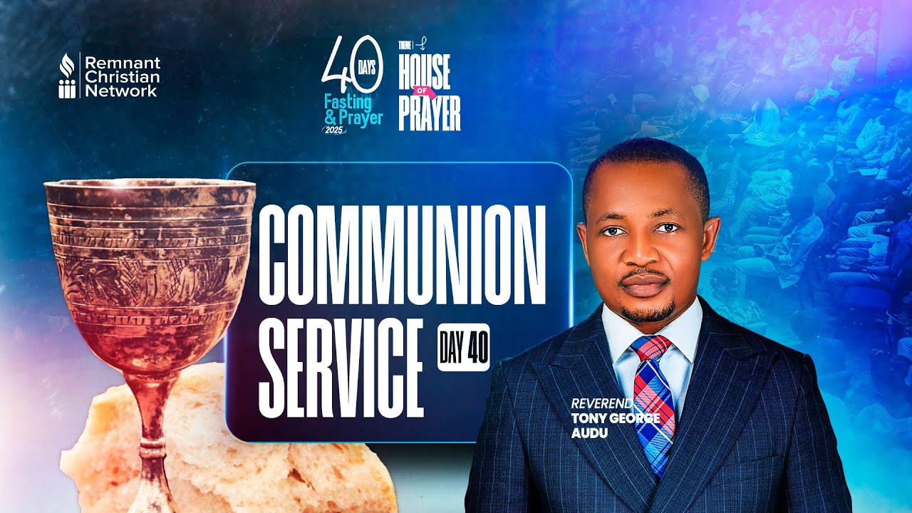 REV. ANTHONY AUDU | 40 DAYS FASTING & PRAYERS||HOUSE OF PRAYER ...