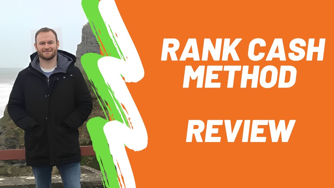 Rank Cash Method Review + (Bonus Worth $997) - YouTube